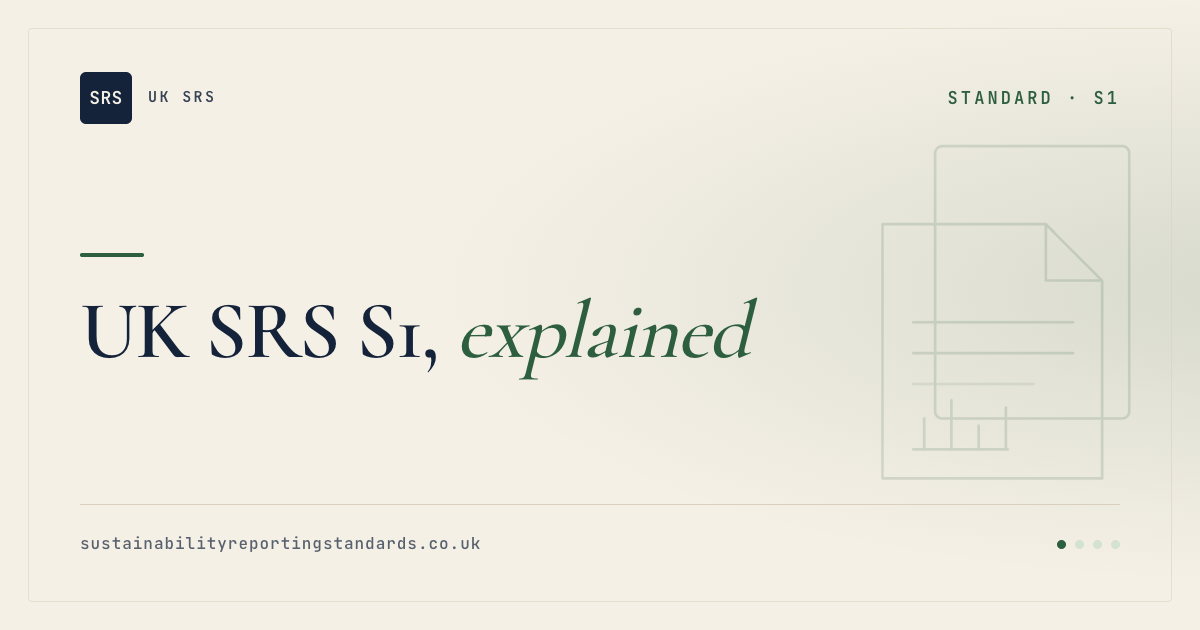 UK SRS S1: General Sustainability Disclosure Requirements | UK SRS